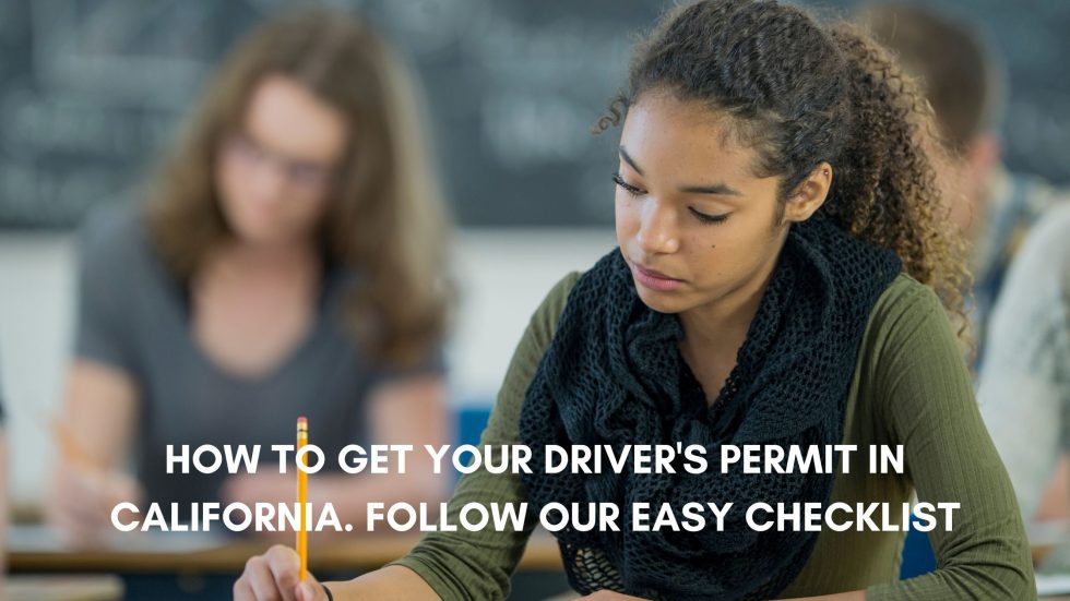 How To Get Your California Learner s Permit An Easy Checklist how-to-get-your-california-learner-s-permit-an-easy-checklist
